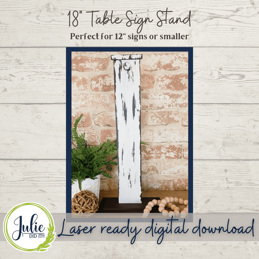 Table Sign Stand – Julie Did It Studios