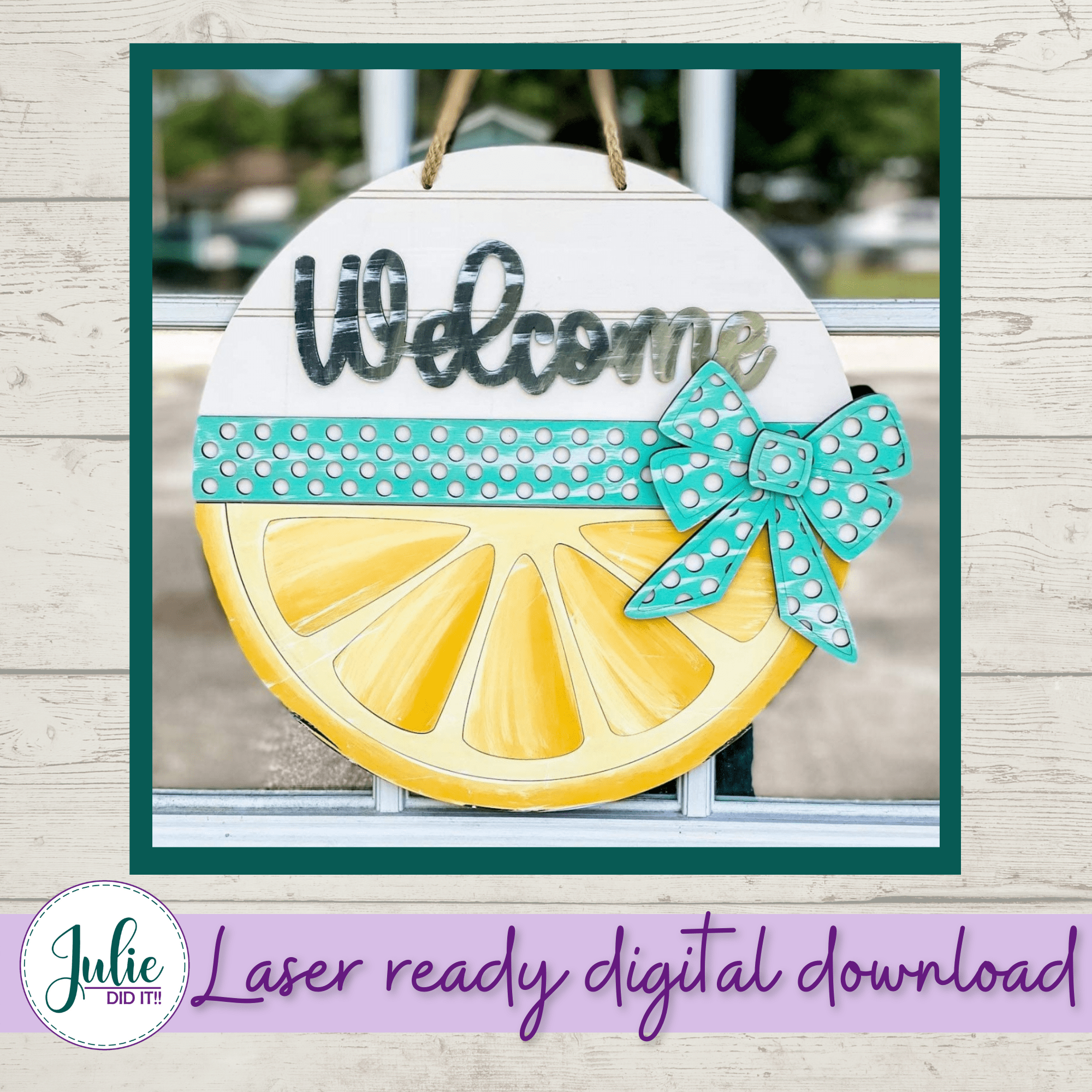Welcome Lemon Sign – Julie Did It Studios